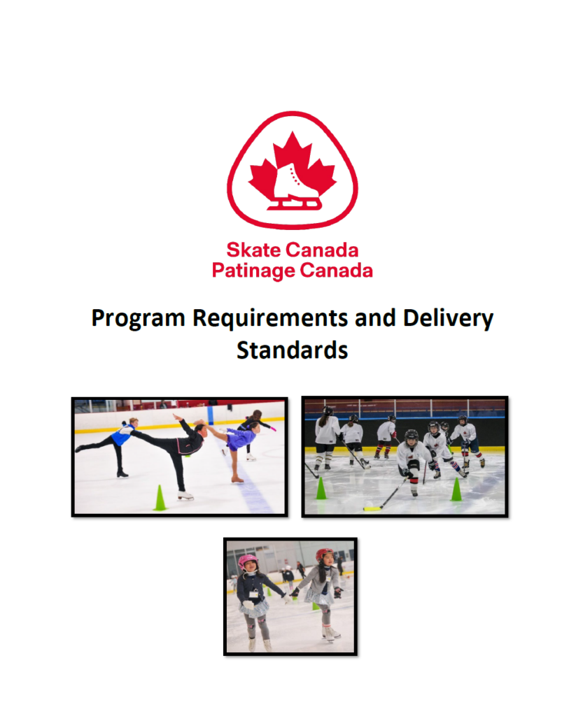 Skate Canada Program Requirements and Delivery Standards (English ...